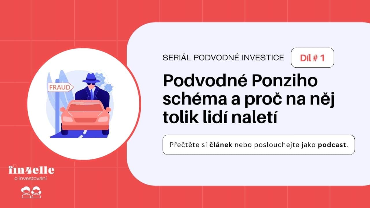 Podvodné Ponziho schéma a proč na něj tolik lidí naletí (díl 1.)